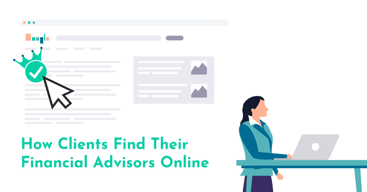 How Clients Find Their Financial Advisors Online — Beyond AUM