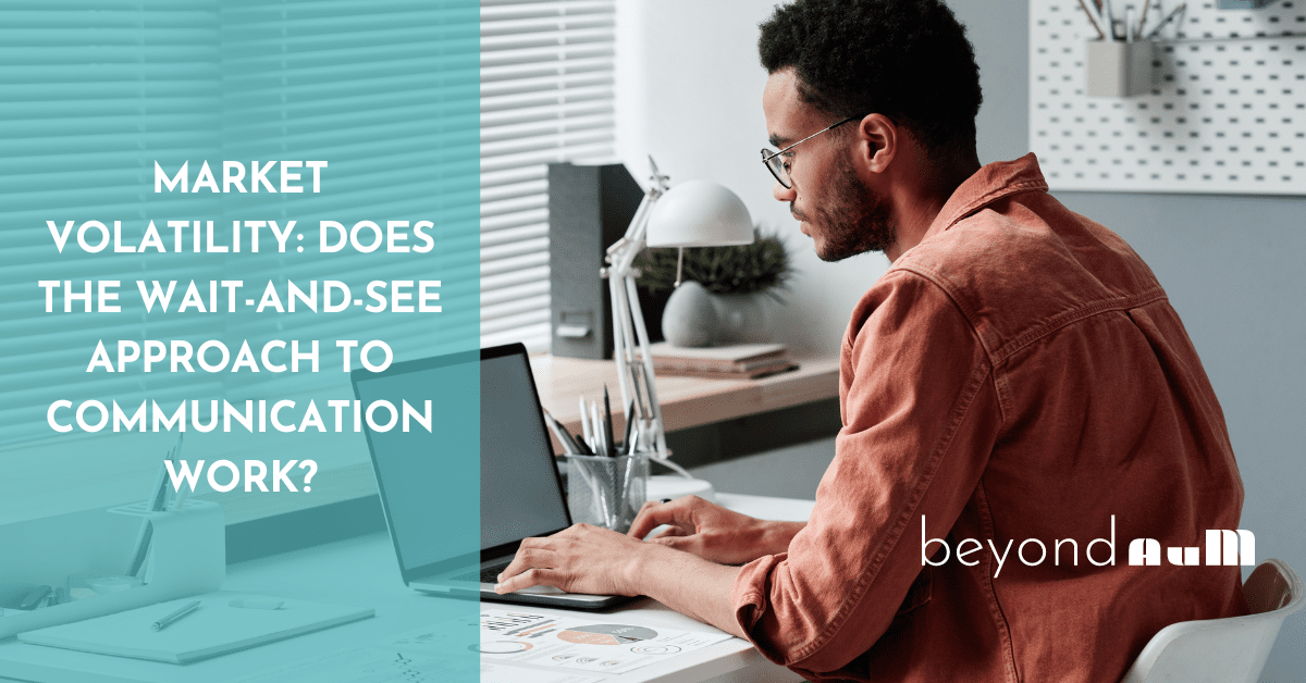 Market Volatility: Does the Wait-and-See Approach Work?